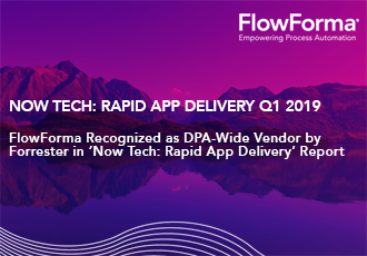 FlowForma Recognized as a DPA-Wide Vendor by Independent Research Firm in ‘Now Tech: Rapid App ...